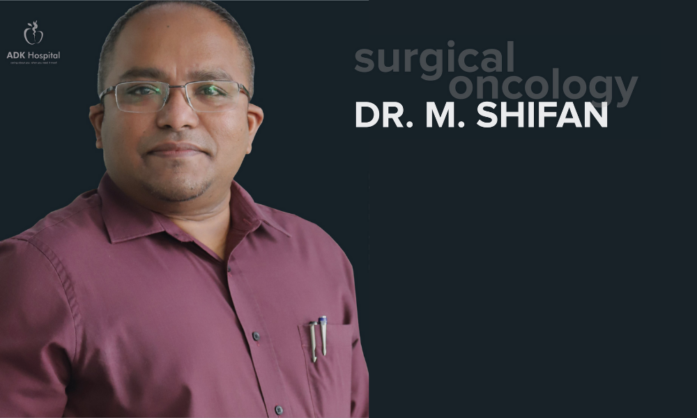 DR. Mohamed Shifan, Maldives’ Only Surgical Oncologist Joins ADK ...